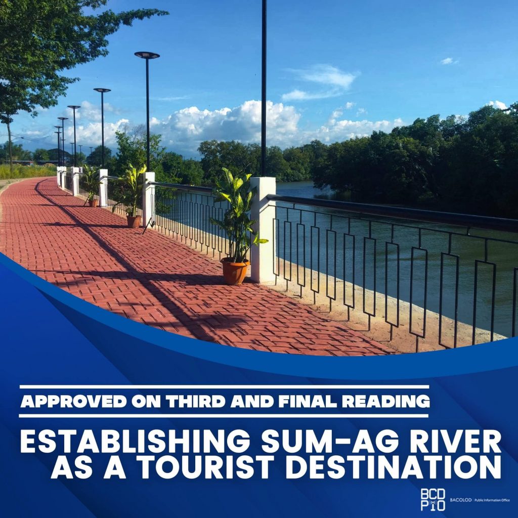 SP APPROVED, SUM-AG RIVER AS BACOLOD TOURIST DESTINATION – Authored by ...